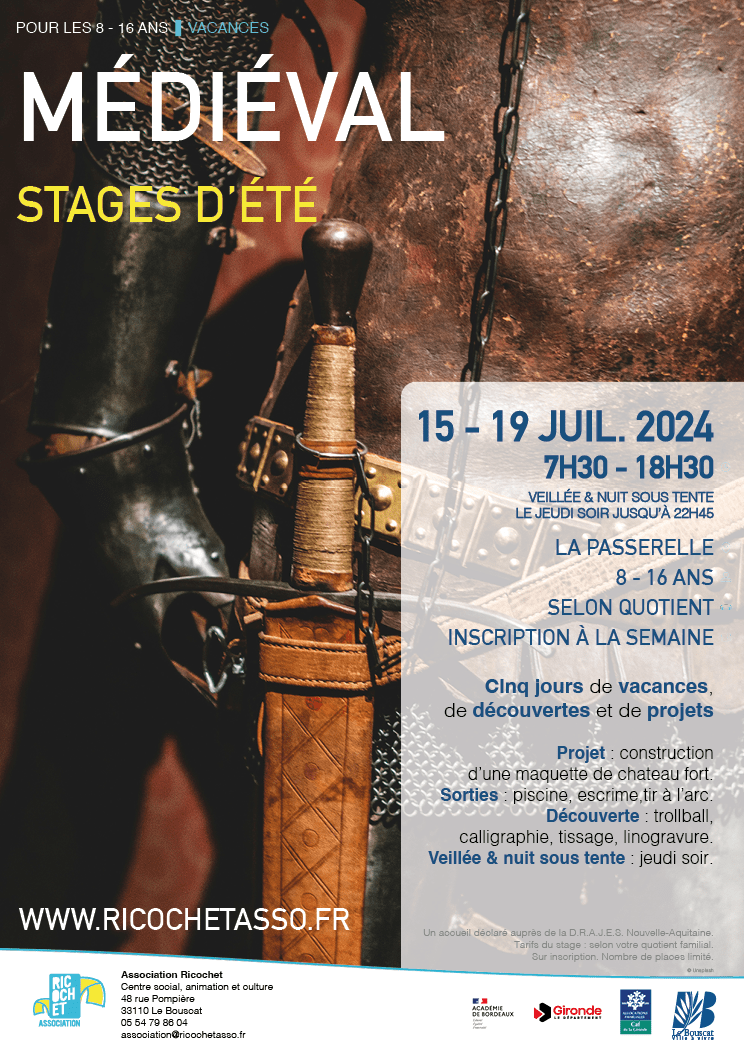 Stage Médiéval – Ricochet